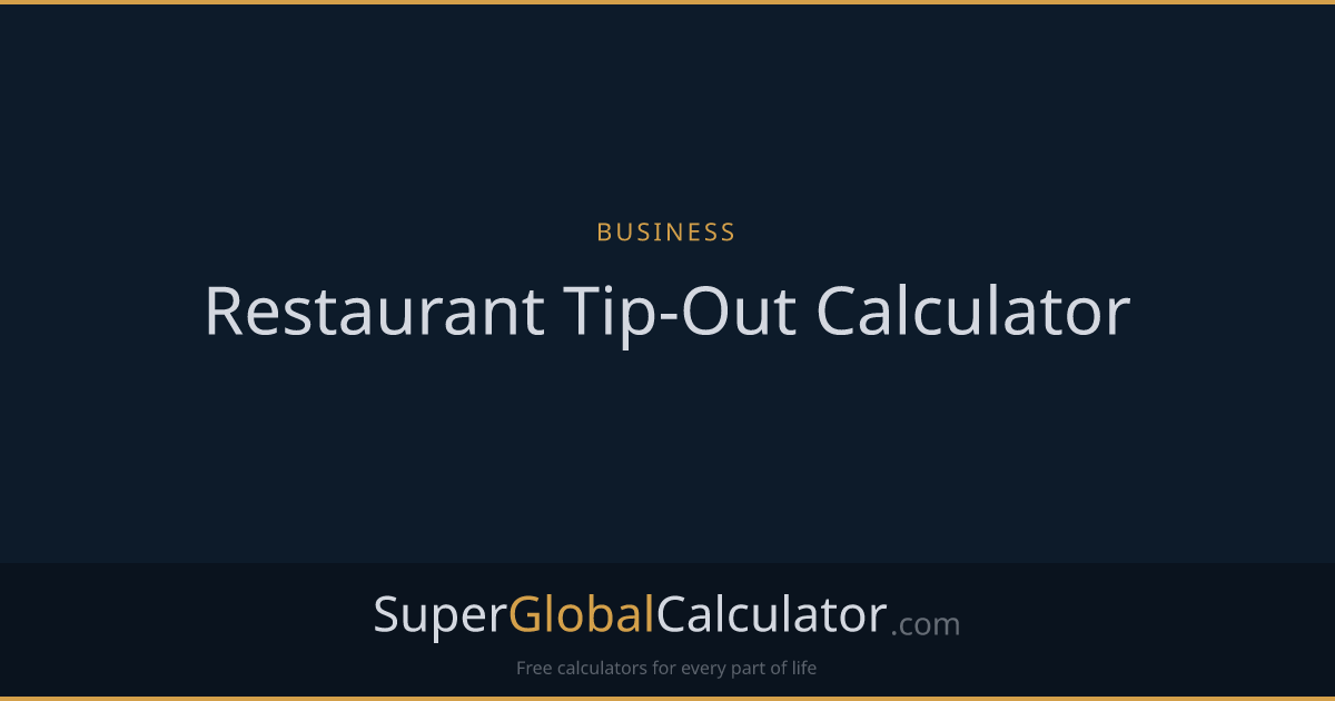 Restaurant Tip-Out Calculator