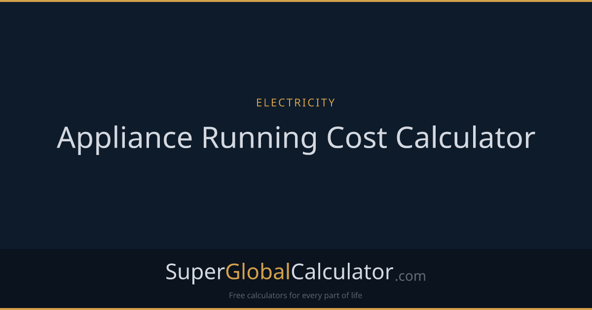 Appliance Running Cost Calculator