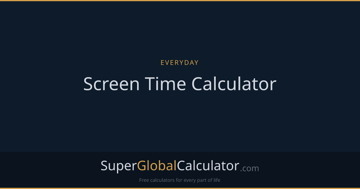 Screen Time Calculator