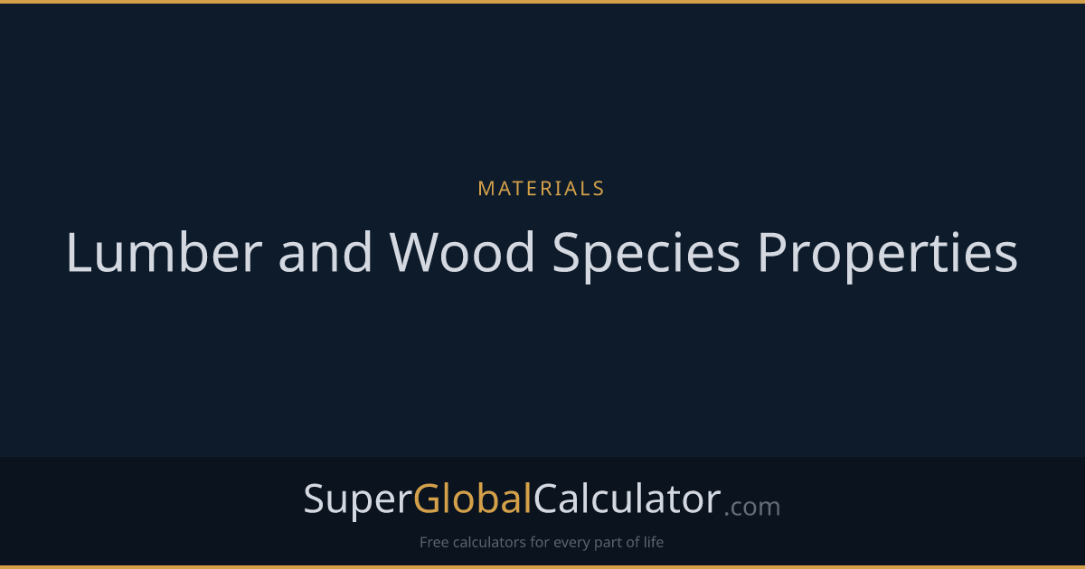Lumber and Wood Species Properties