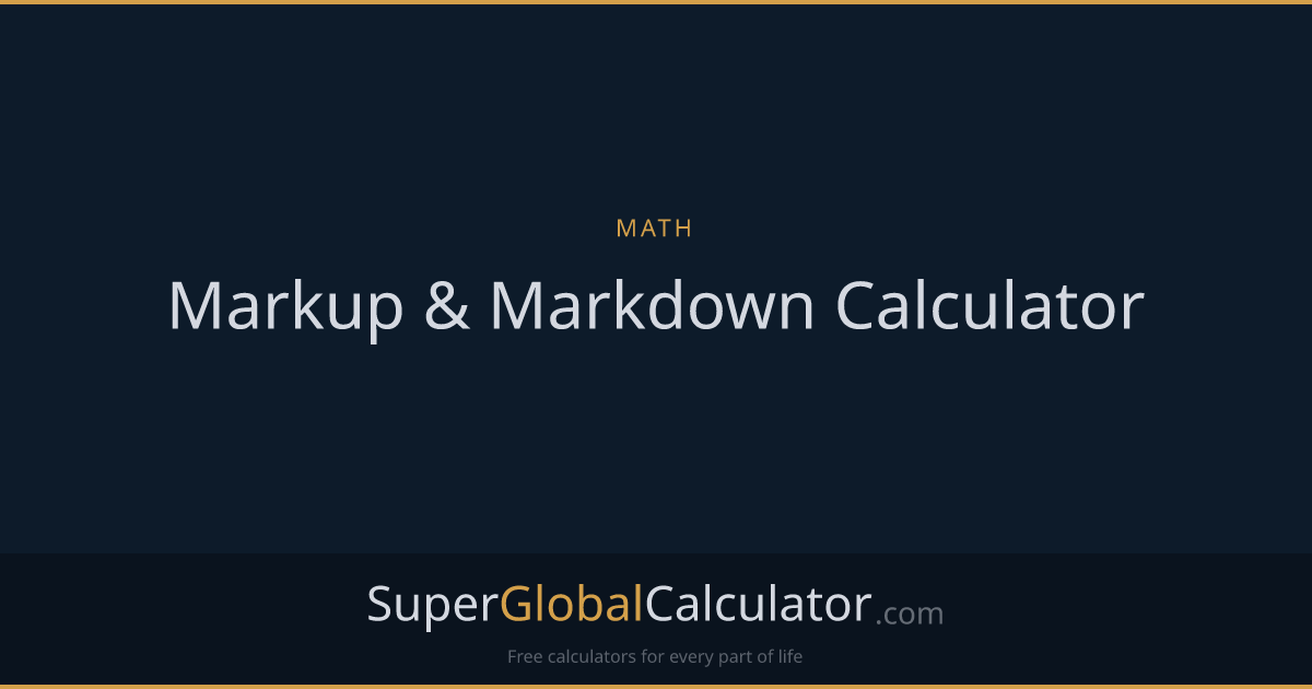 Markup & Markdown Calculator