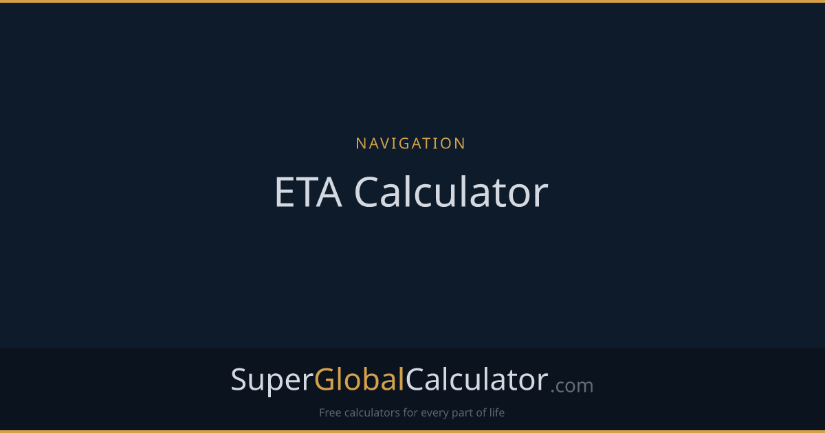 ETA Calculator