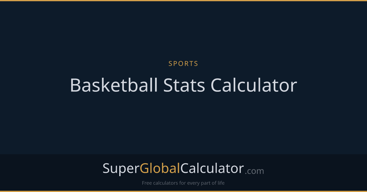 Basketball Stats Calculator